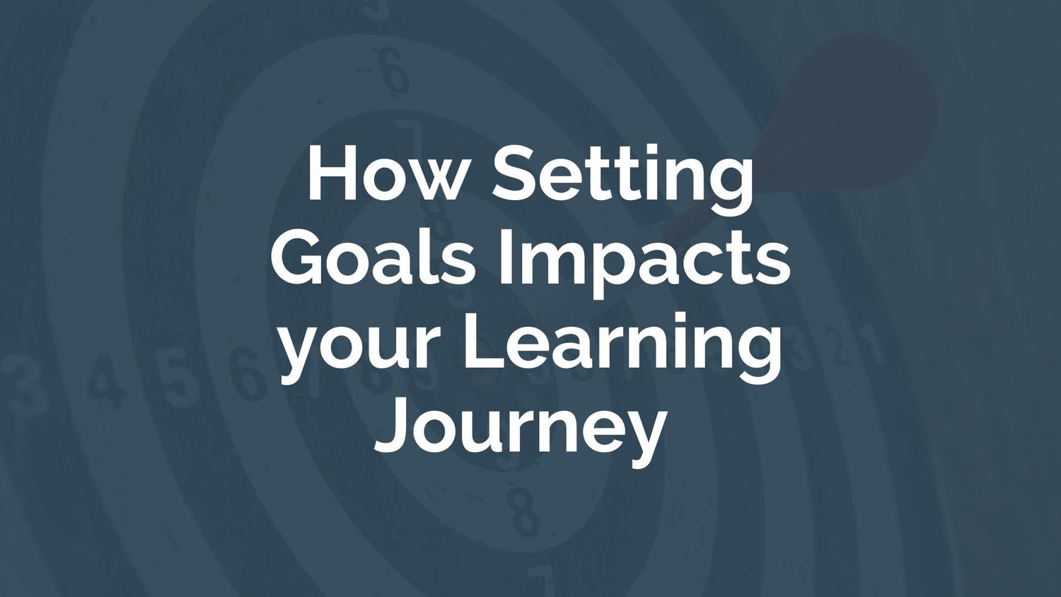How Setting Goals impacts your Learning Journey | myHRfuture