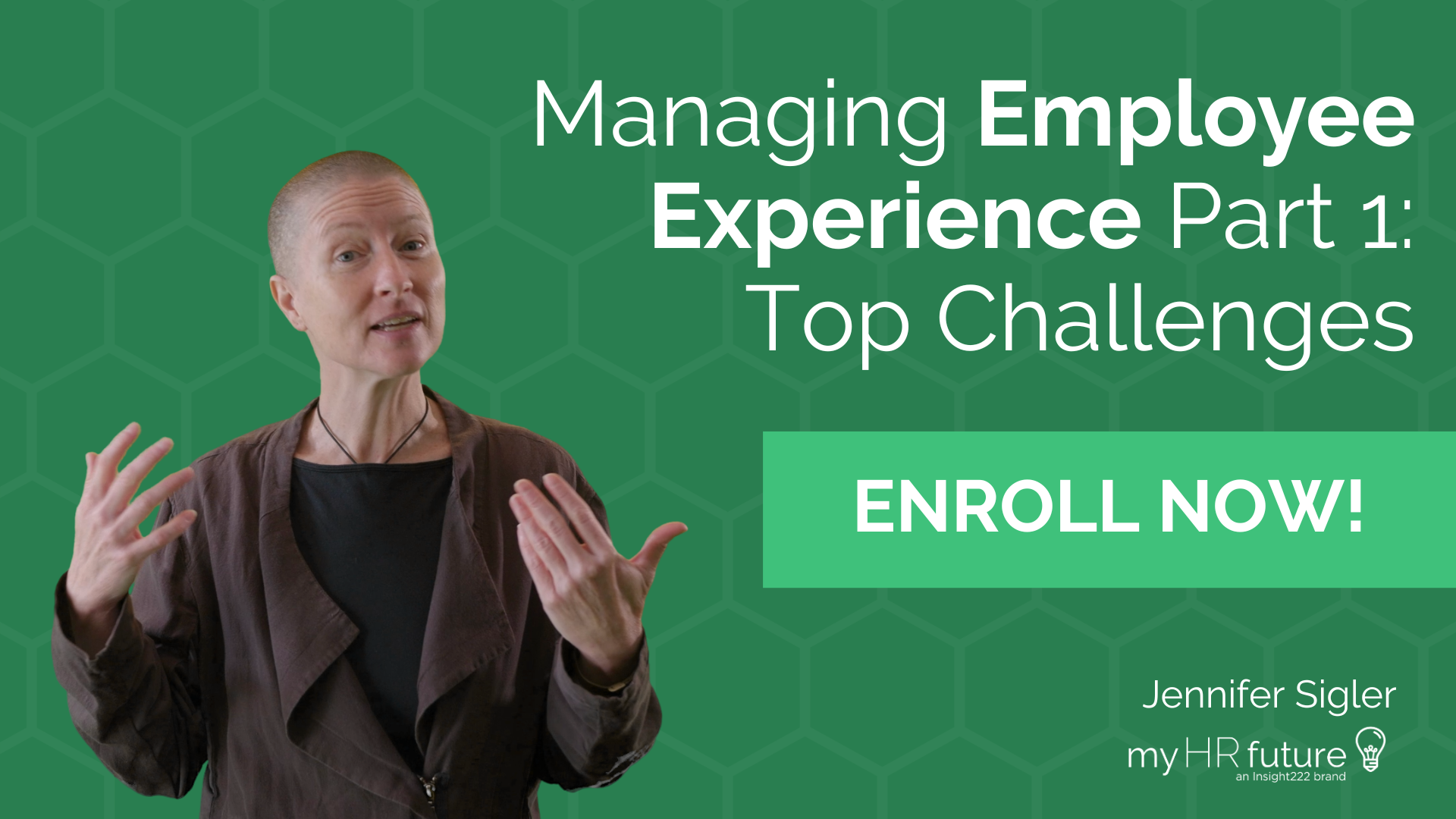 Managing Employee Experience I: Top Challenges | myHRfuture