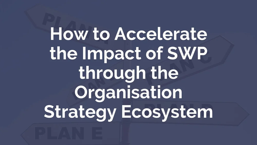 How to Accelerate the Impact of Strategic Workforce Planning (SWP ...