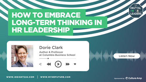 How to Embrace Long-Term Thinking in HR Leadership | myHRfuture