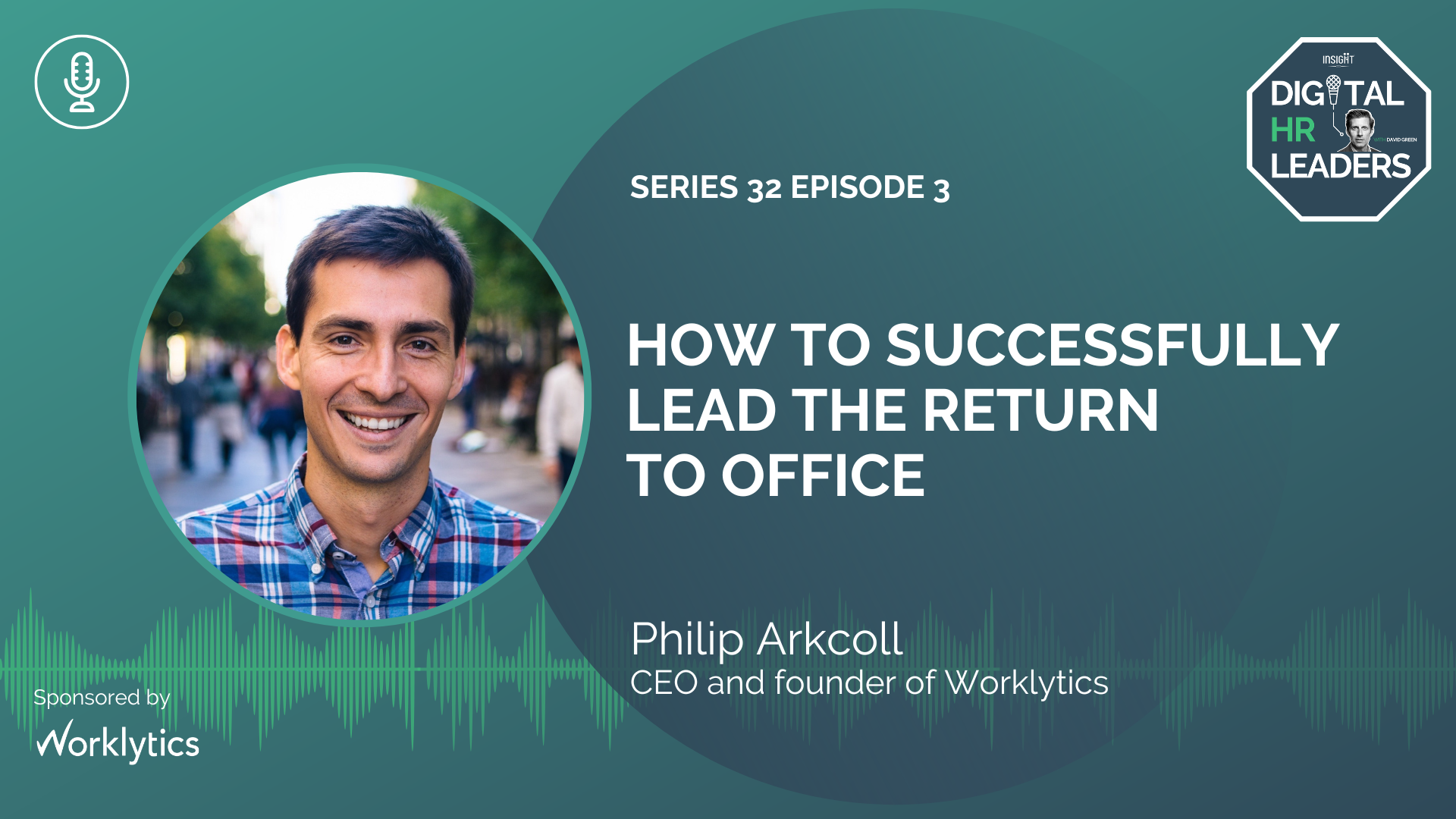 Episode 158: How to Successfully Lead the Return to Office (Interview ...