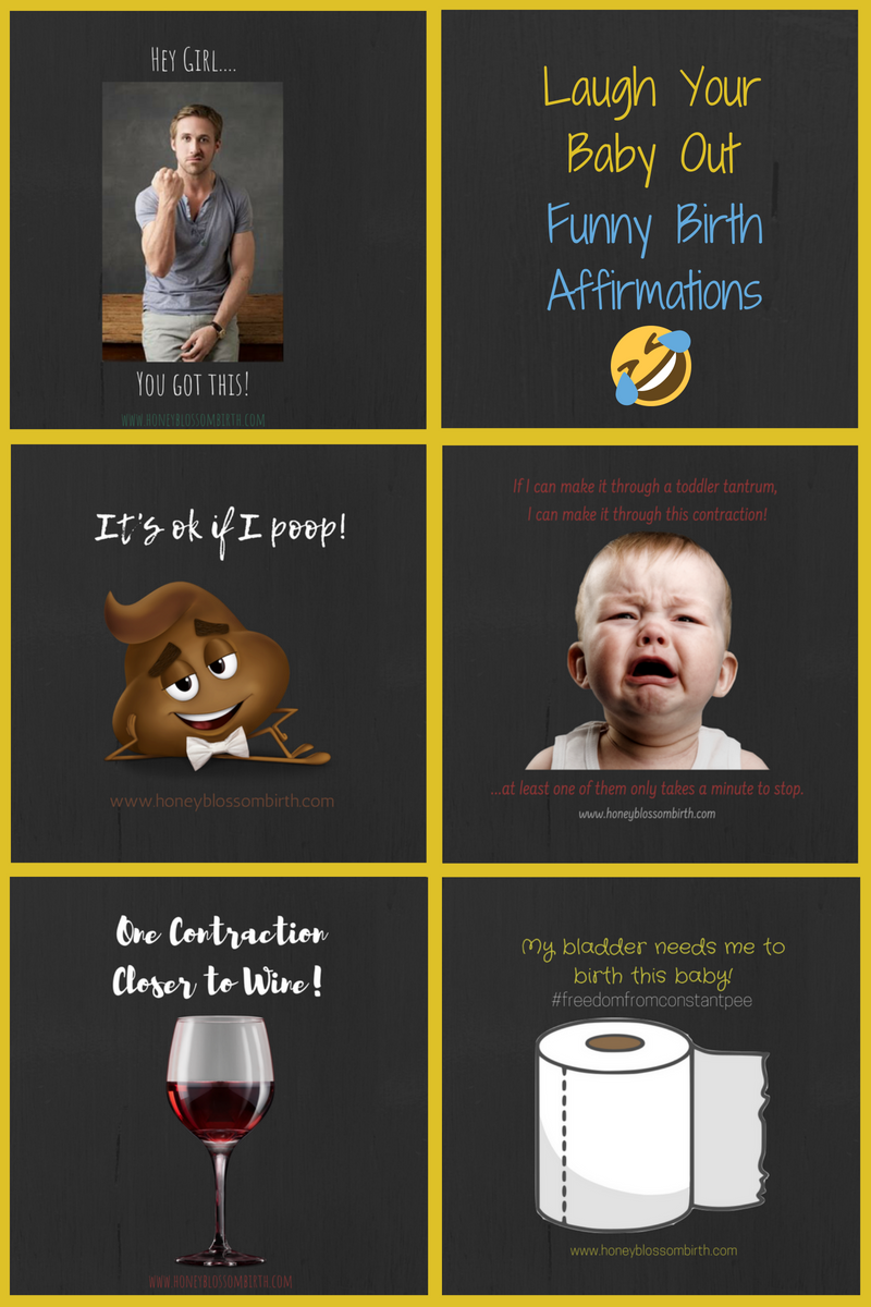 Funny Birth Affirmations: Laugh your baby out! — Honey Blossom Birth ...