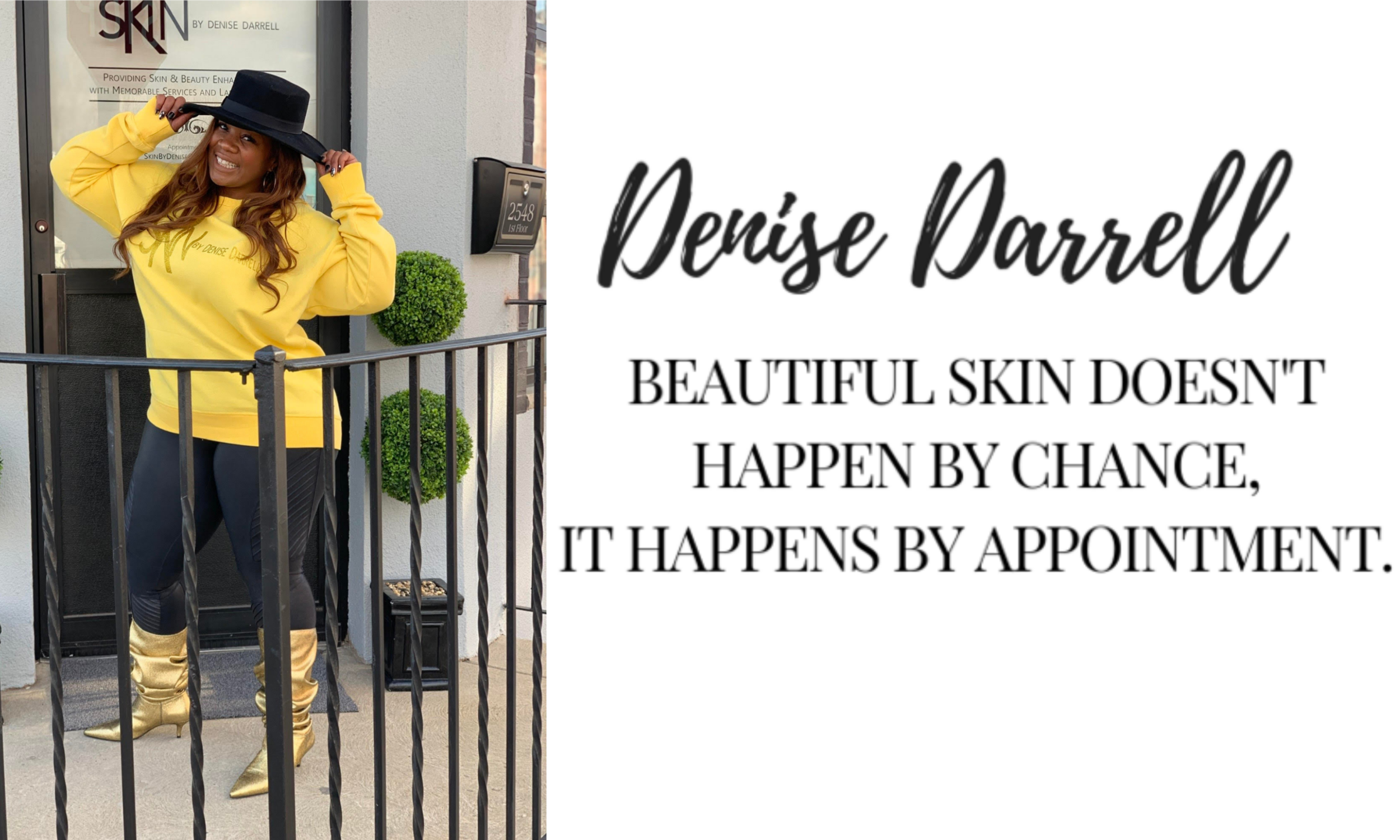 Denise Darrell — Skin By Denise Darrell