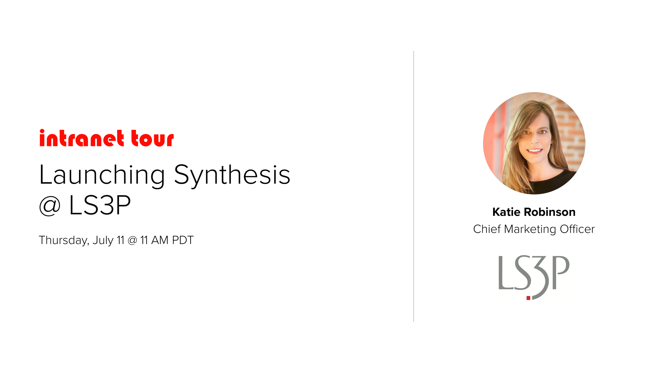 INTRANET TOUR | Launching Synthesis @ LS3P — Knowledge Architecture