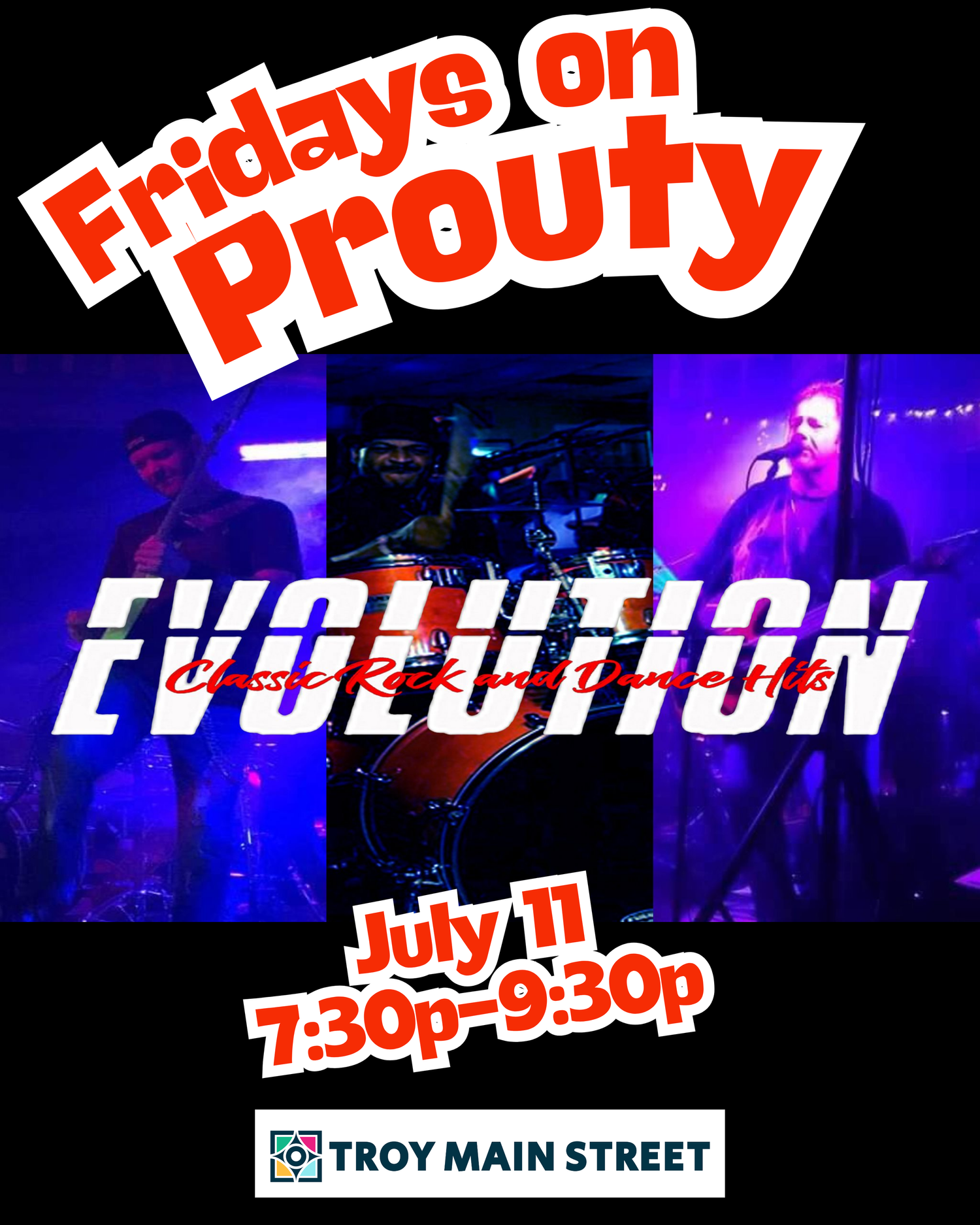 Fridays on Prouty - Evolution — Troy Main Street