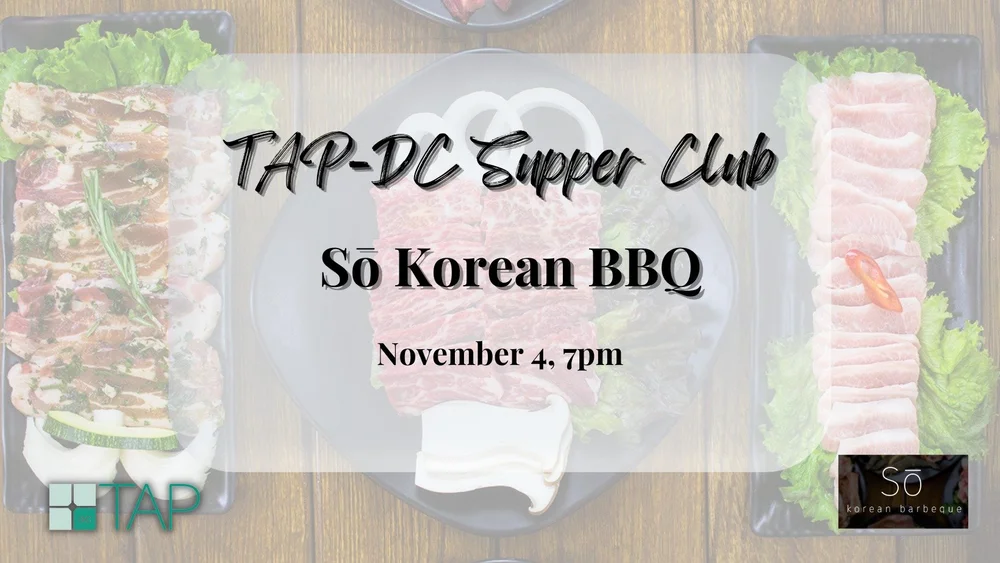 TAP-DC November Supper Club — TAP DC