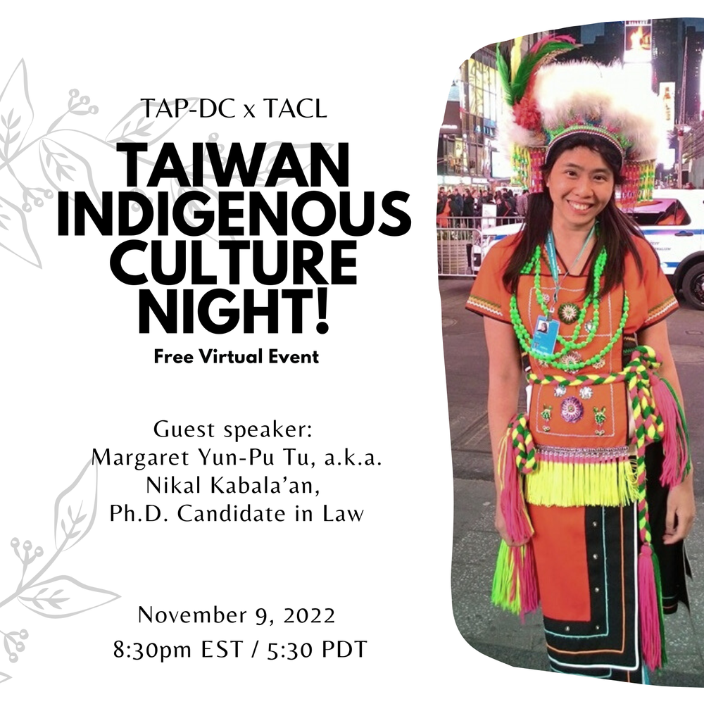 Taiwan Indigenous Night — TAP DC