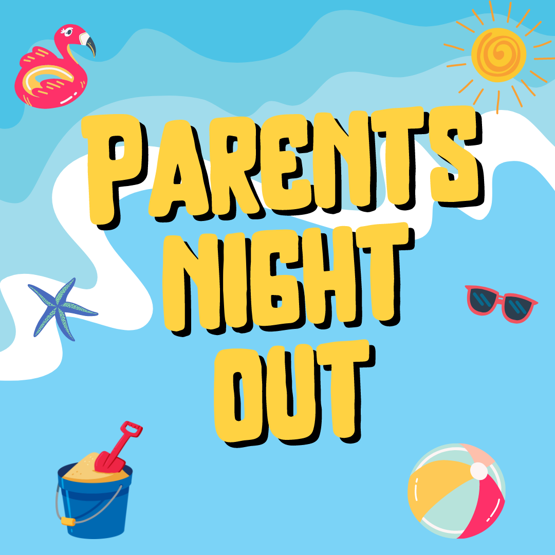 Parents Night Out — Columbia Memorial Space Center