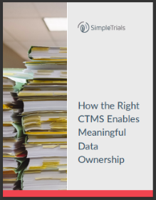 White Paper - How the Right CTMS Enables Meaningful Data Ownership ...