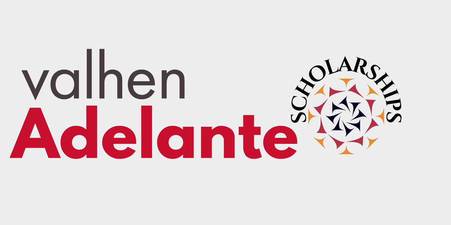 Adelante Scholarships & Funding Requests — VALHEN