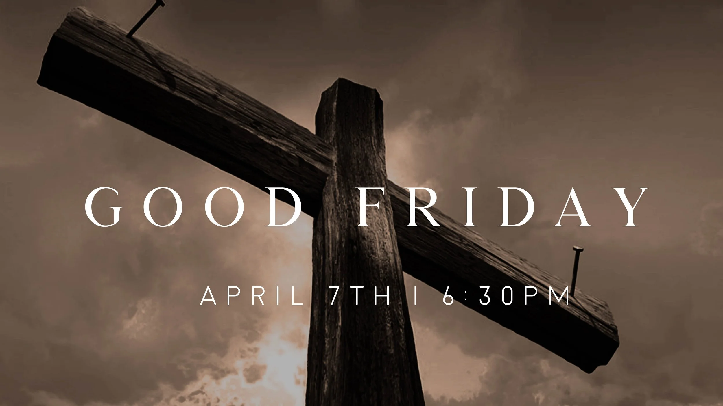 Good Friday Service — Calvary Chapel Santa Barbara