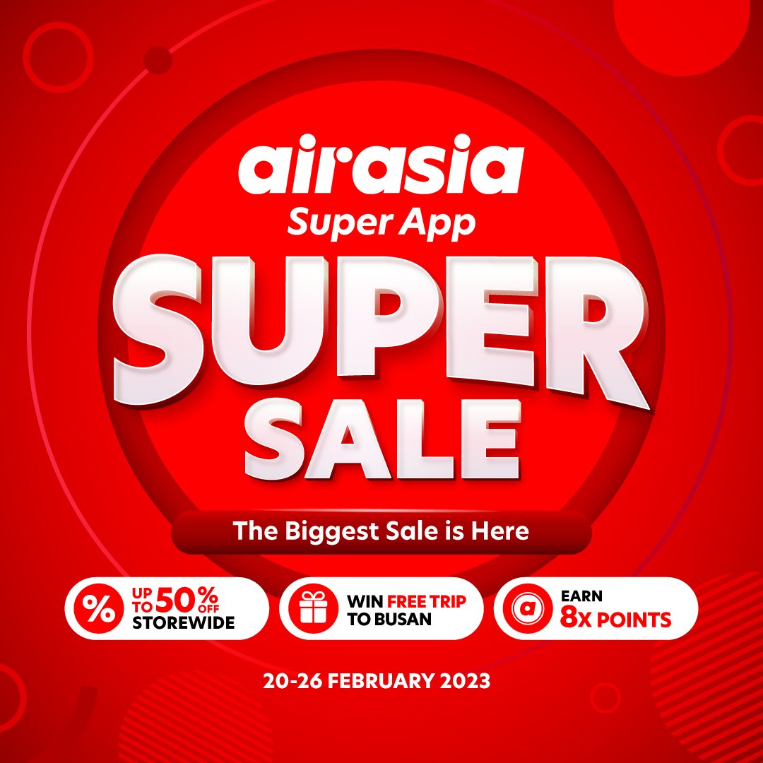 airasia Super App kicks off monthly Super Sale — AirAsia Newsroom