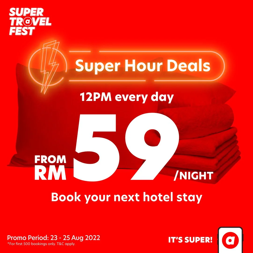 airasia Super App’s SUPER Travel Fest brings you best hotel deals from ...