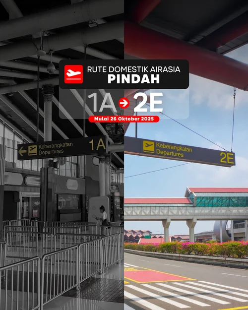 Seluruh Penerbangan Domestik Indonesia AirAsia Pindah ke Terminal 2E ...