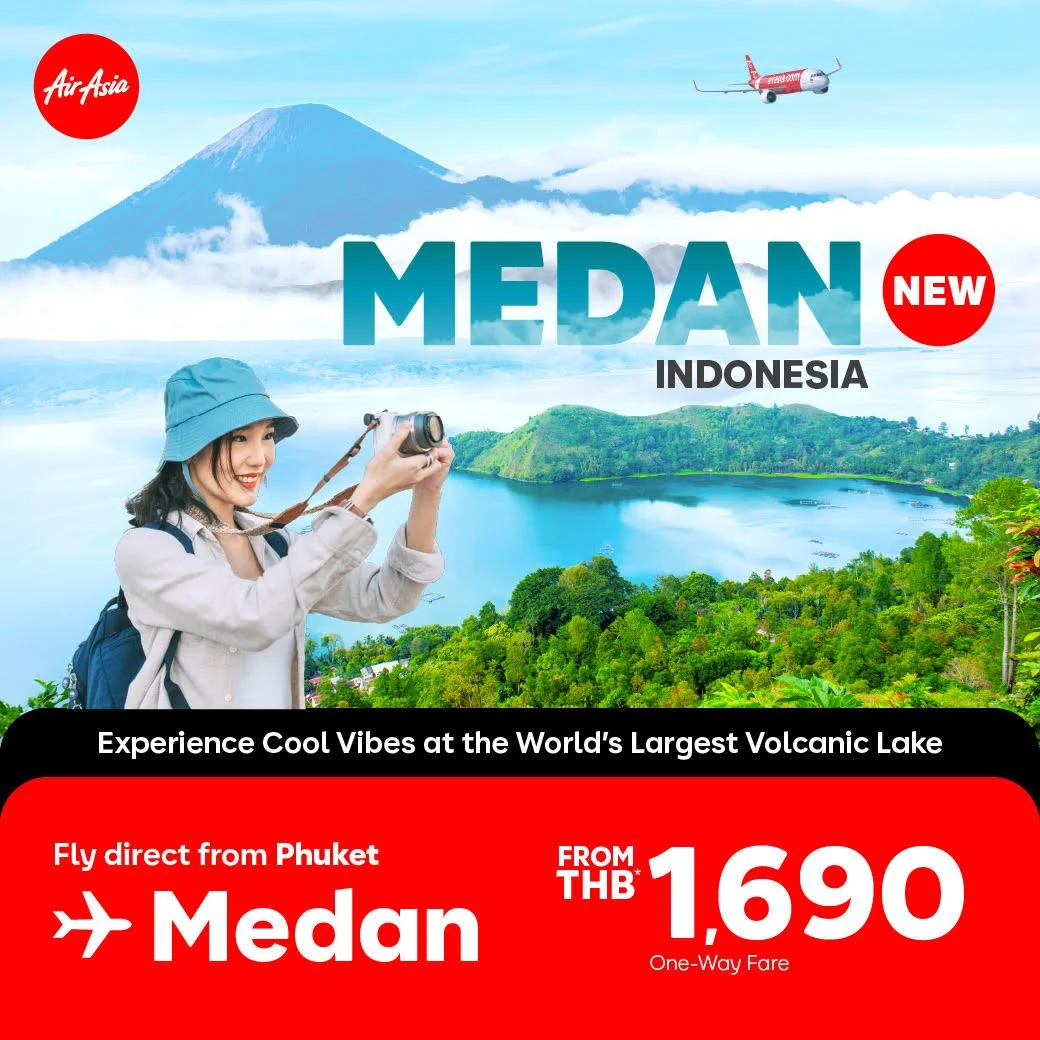 AirAsia Launches Exciting New Route: Phuket–Medan, Indonesia Fly Direct ...