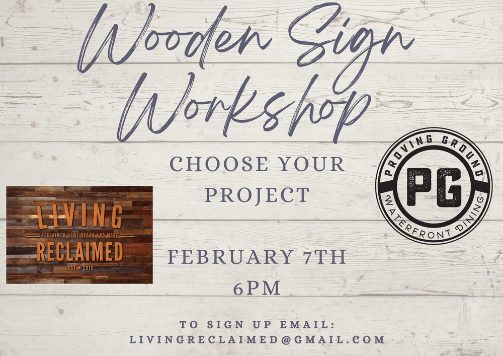 Reclaimed Wood Sign Workshop — Proving Ground