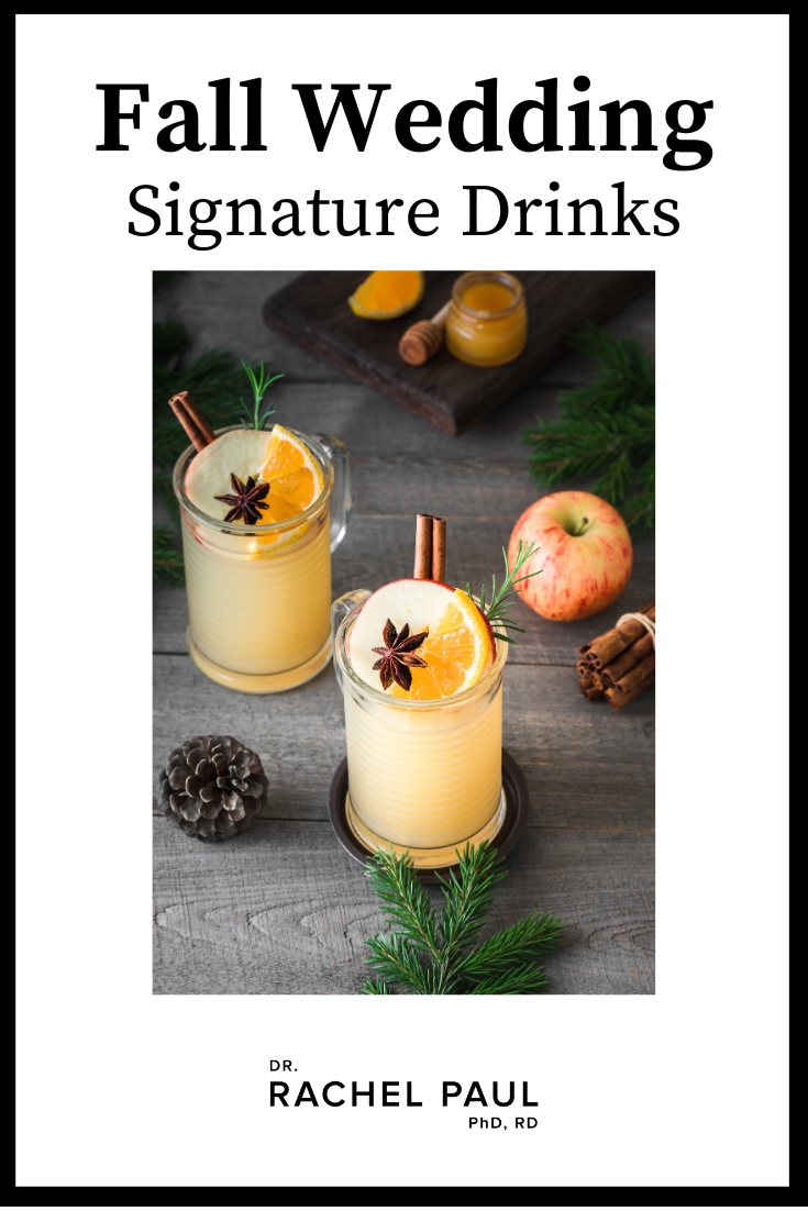 Signature Cocktails For Fall Weddings
