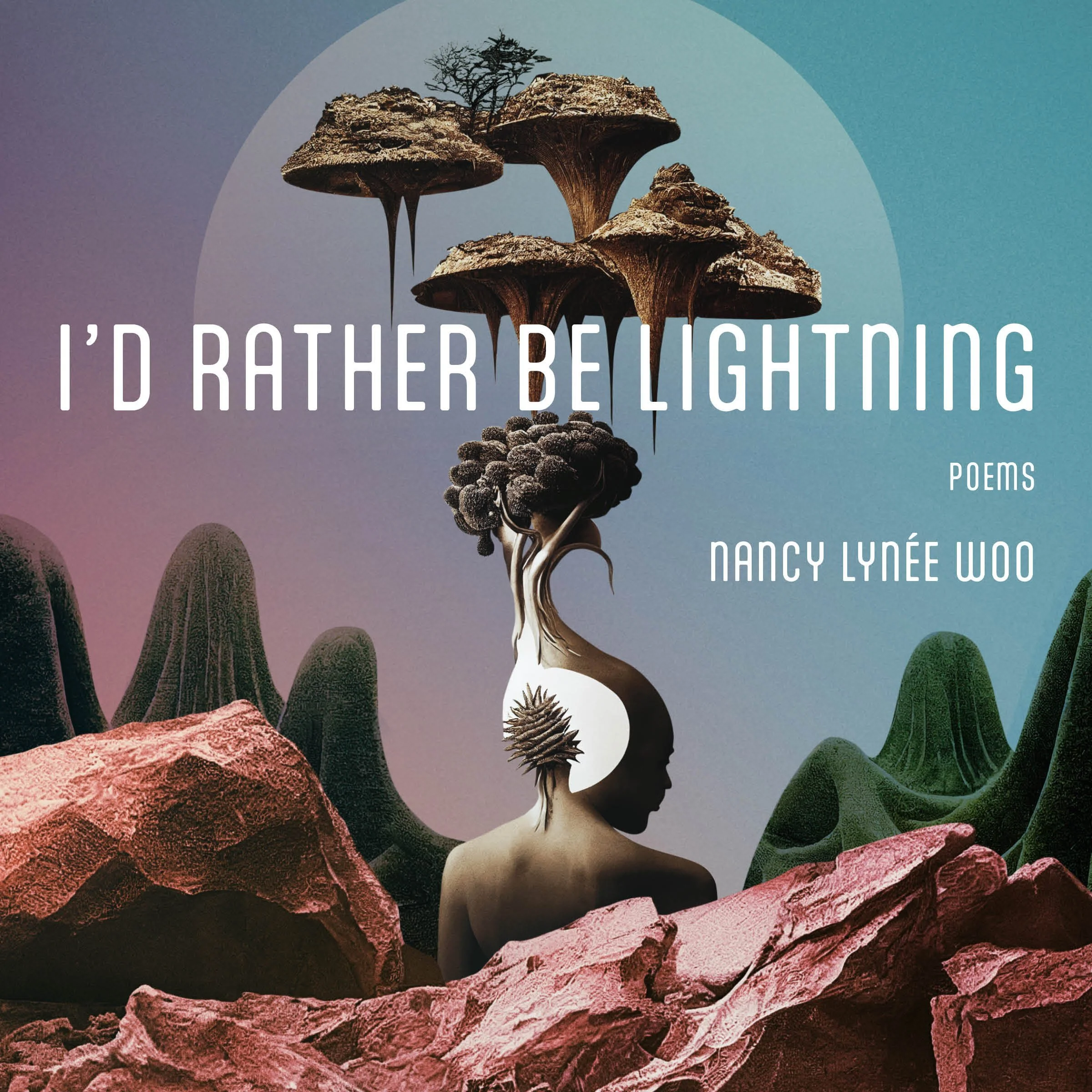 REVIEWS — RHINO — I’d Rather Be Lightning, by Nancy Lynée Woo ...