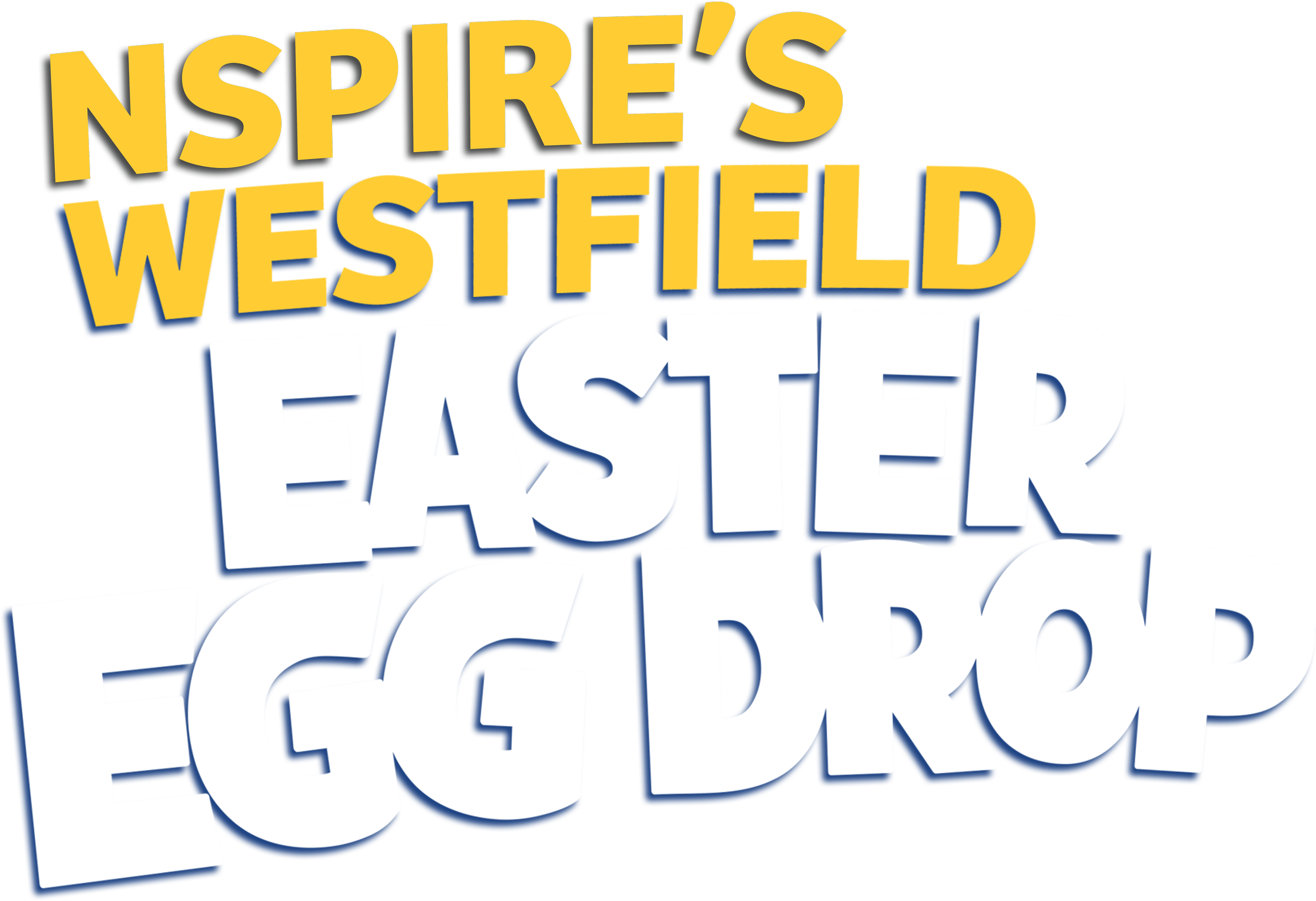 Westfield Egg Drop