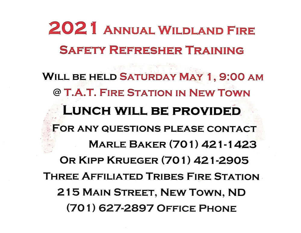 2021 Annual Wildland Fire Safety Refresher Training — MHA Nation