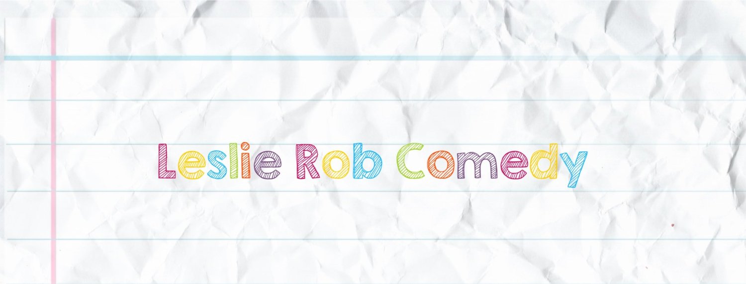 About — Leslie Rob Comedy