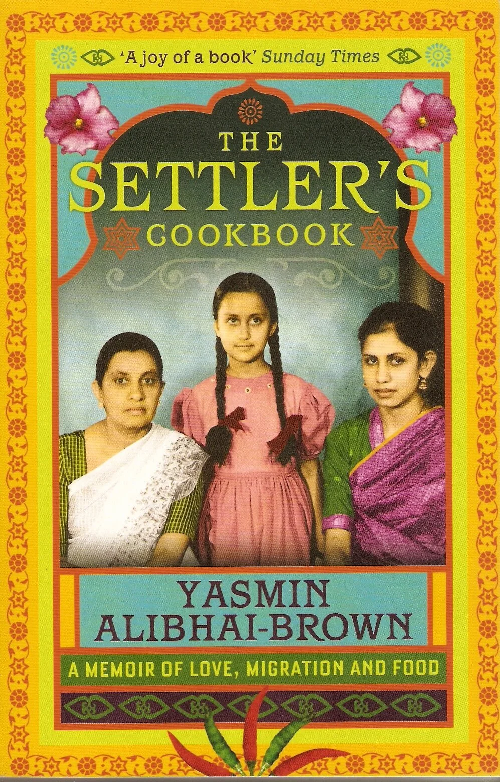 Author Profile: Yasmin Alibhai-Brown, author of The Settler's Cookbook