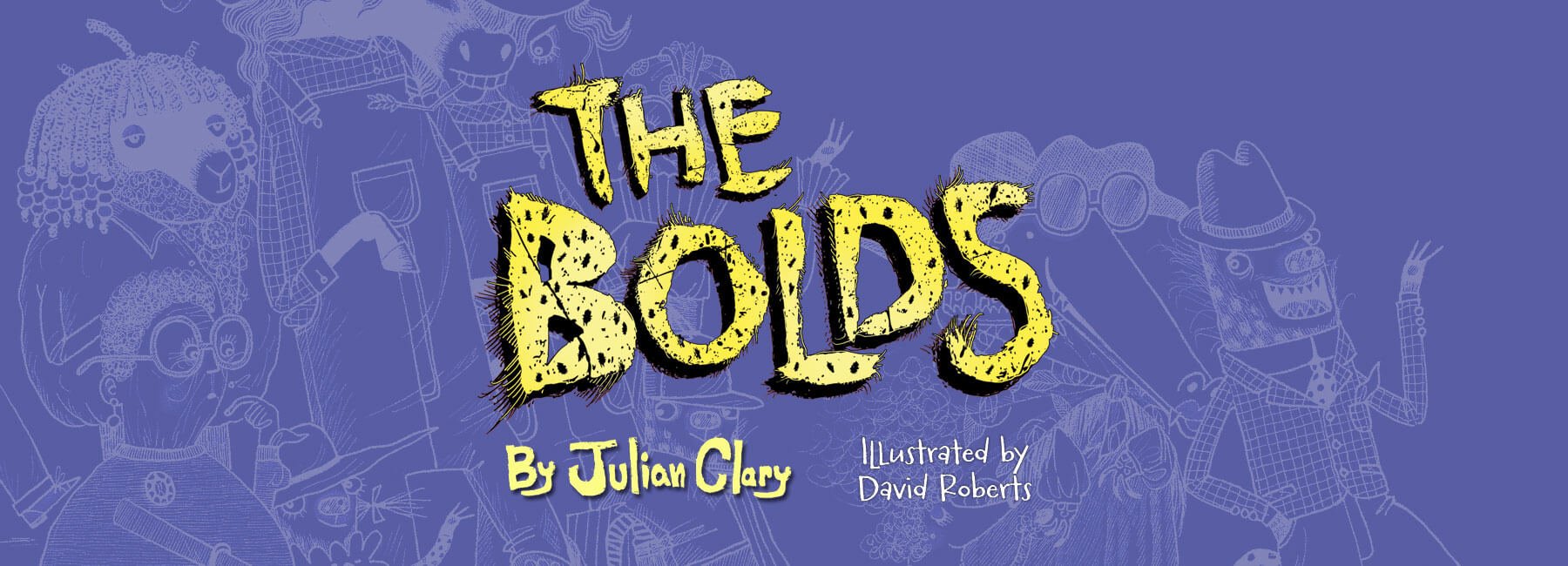 The Bolds — Julian Clary