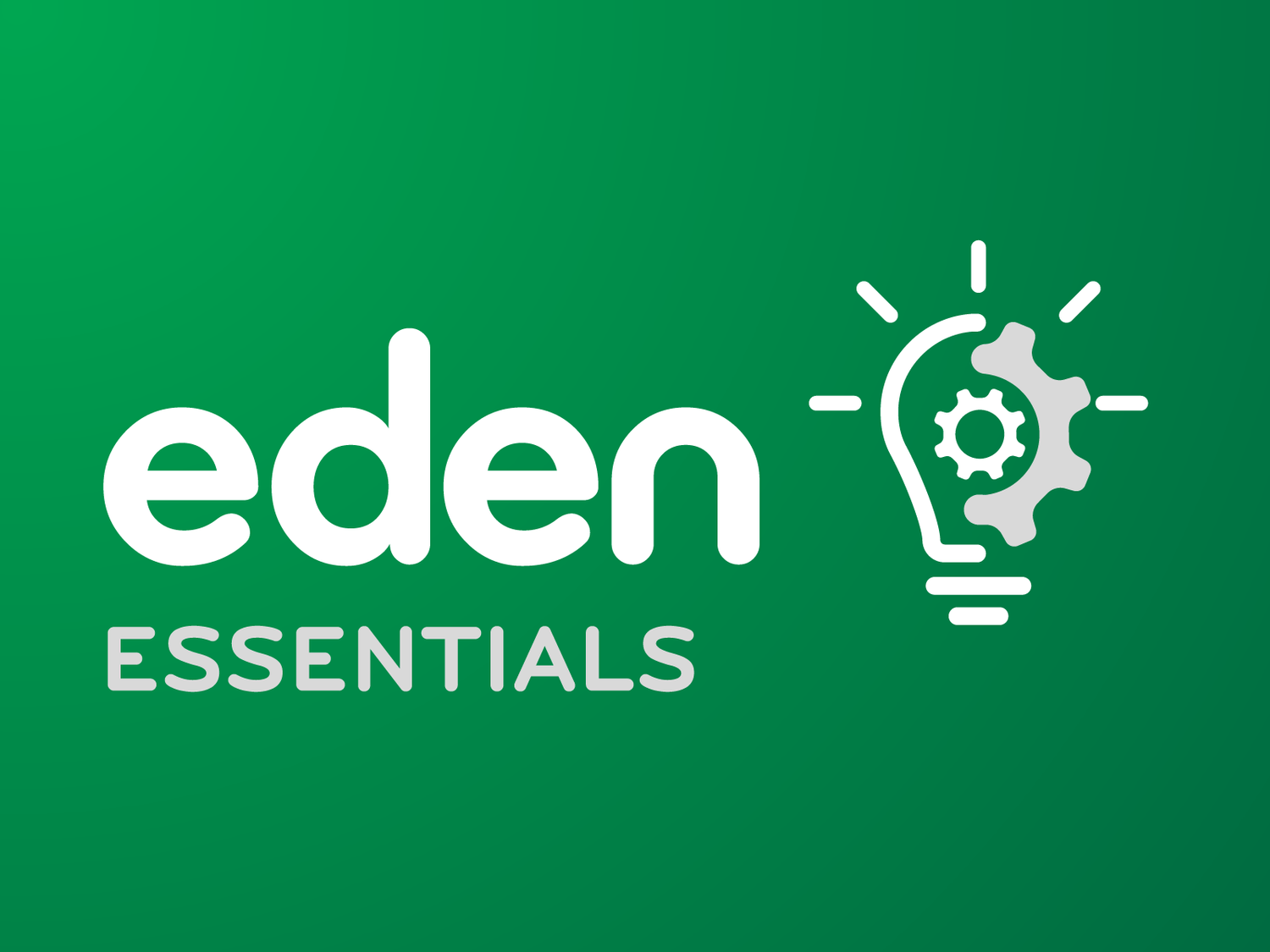 EDEN Essentials — EDEN