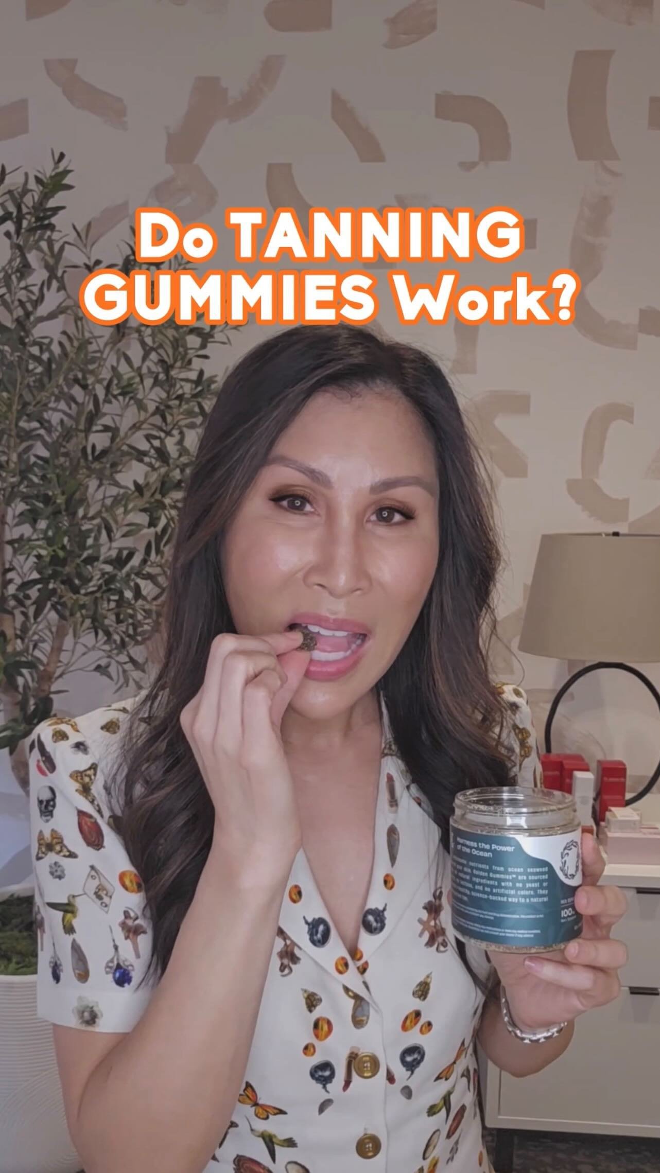 DO TANNING GUMMIES WORK Dr Jessica Wu DO TANNING GUMMIES WORK Dr Jessica Wu