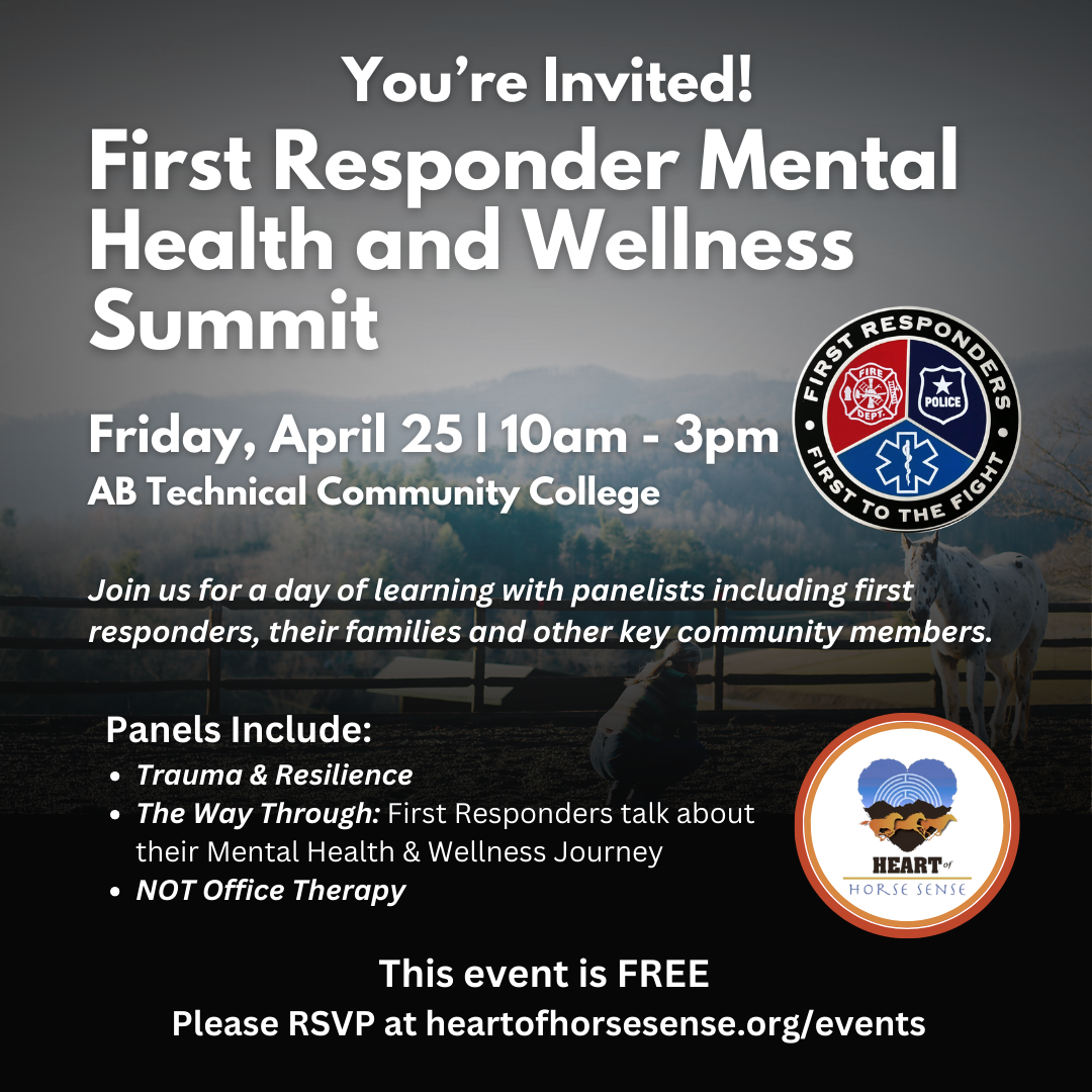 First Responder Mental Health and Wellness Summit — Heart of Horse Sense