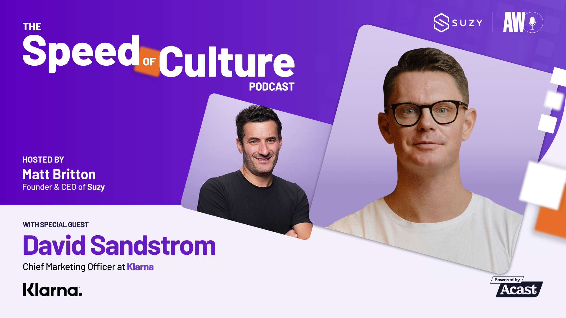 Buy Now Pay Later: Disrupting Payments with David Sandstrom, CMO of Klarna | Suzy™ Insights On ...