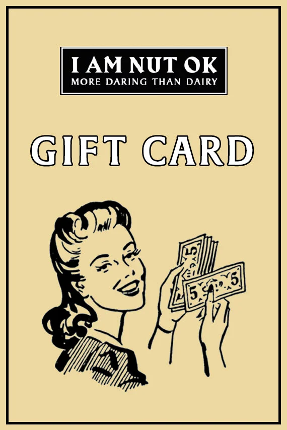 Shop Online for Vegan Cheese · I AM NUT OK