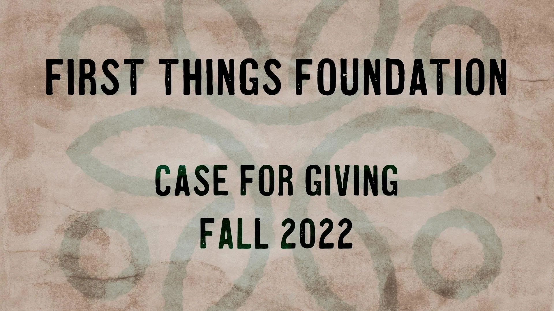 Support Our Mission — First Things Foundation