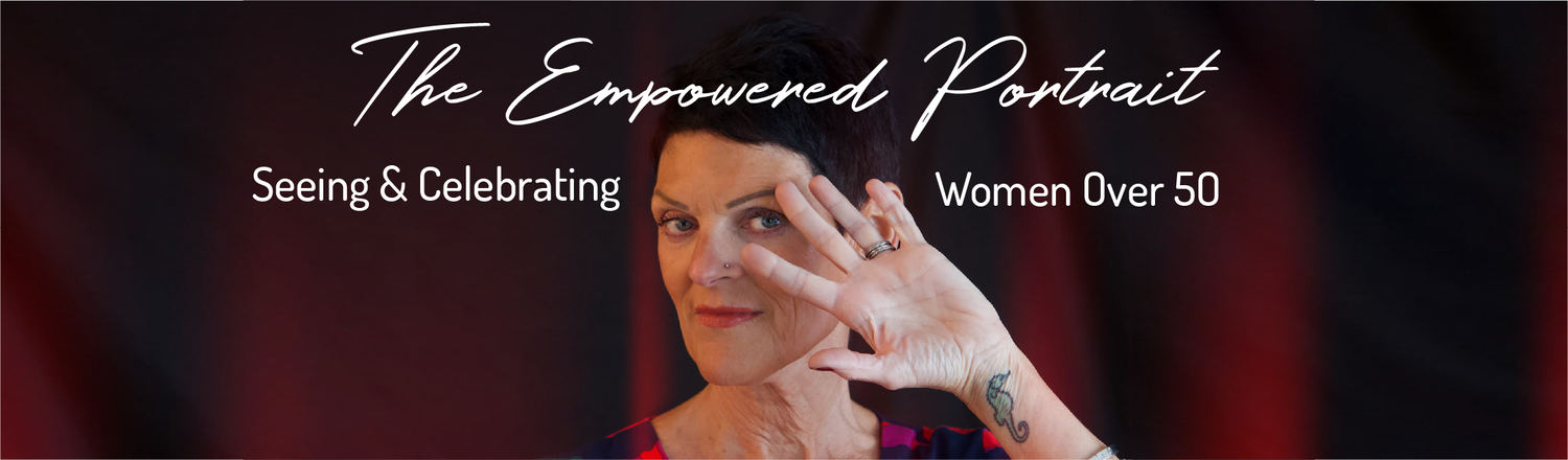 The Empowered Portrait, Celebrating Women Over 50 — Nanette Faye ...