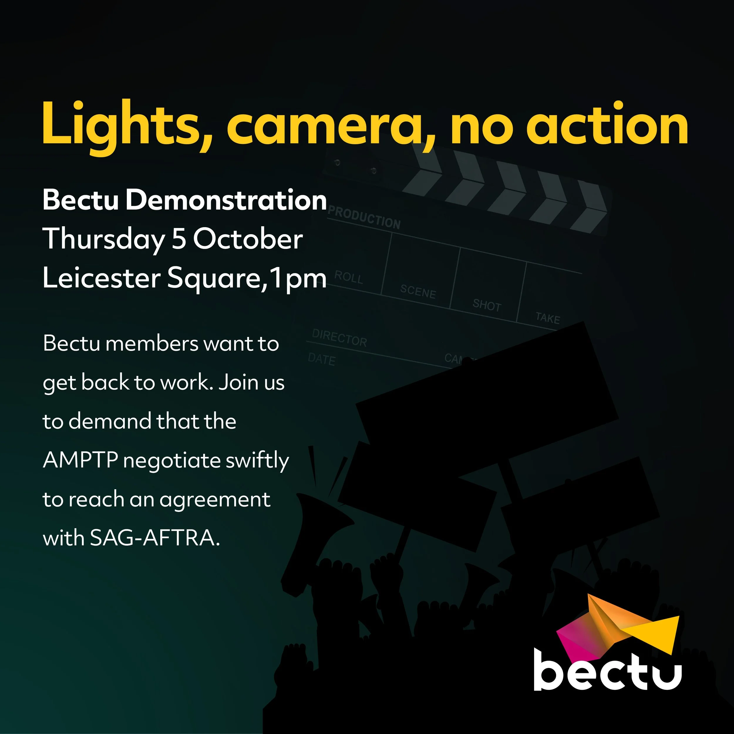 BECTU Demonstration - Join us on the streets! — The Rough Assembly