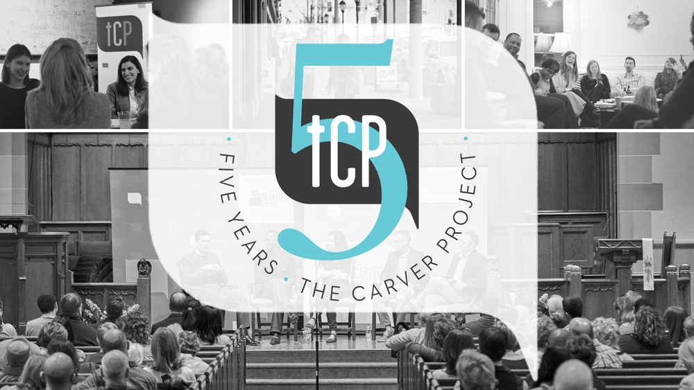 Fifth Anniversary — The Carver Project