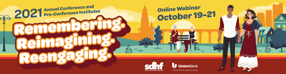 Annual Conference and Institutes 2021 — San Diego Housing Federation