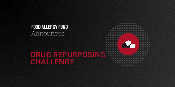 Food Allergy Fund Announces $500k Drug Repurposing Challenge — Food ...
