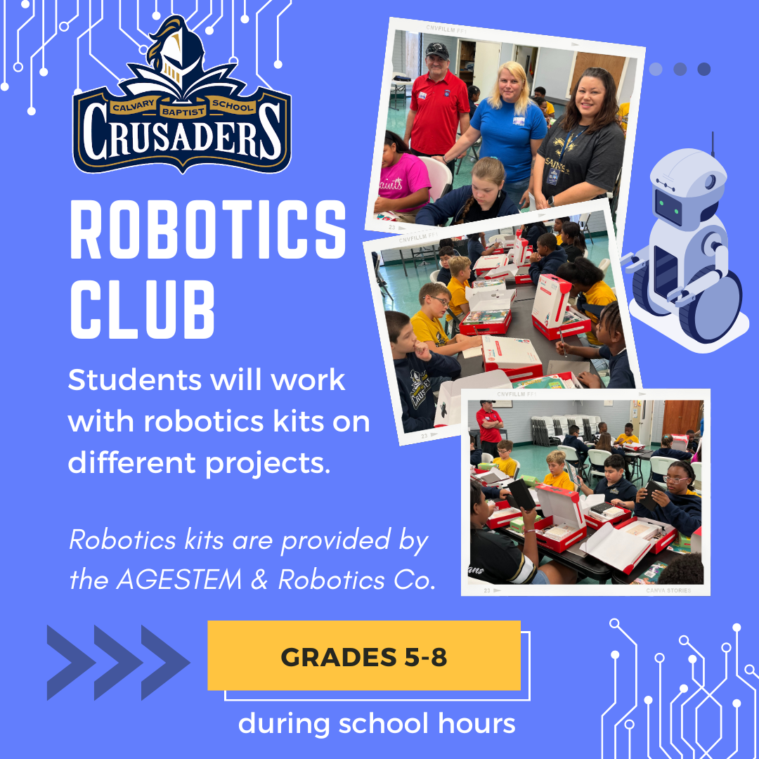 Robotics Club — Calvary Christian School
