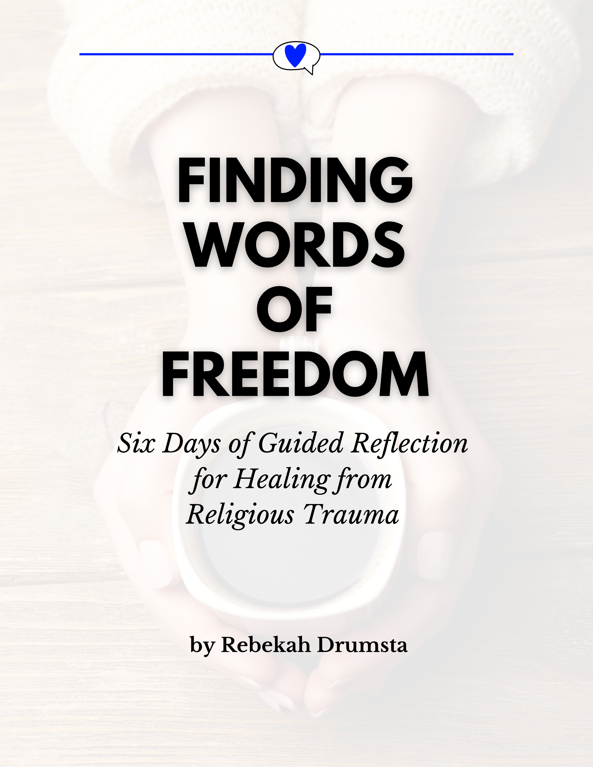 Finding Words of Freedom: Six Days of Guided Reflection for Healing ...