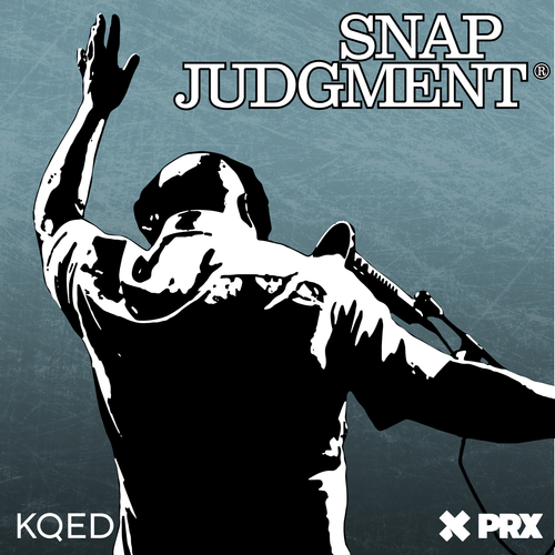 PRX – Snap Judgment
