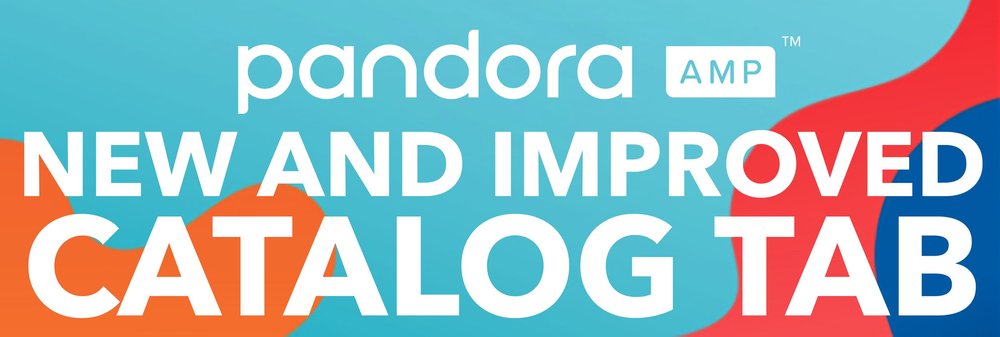Announcing the newly refreshed Pandora Catalog Tab & Track Details ...