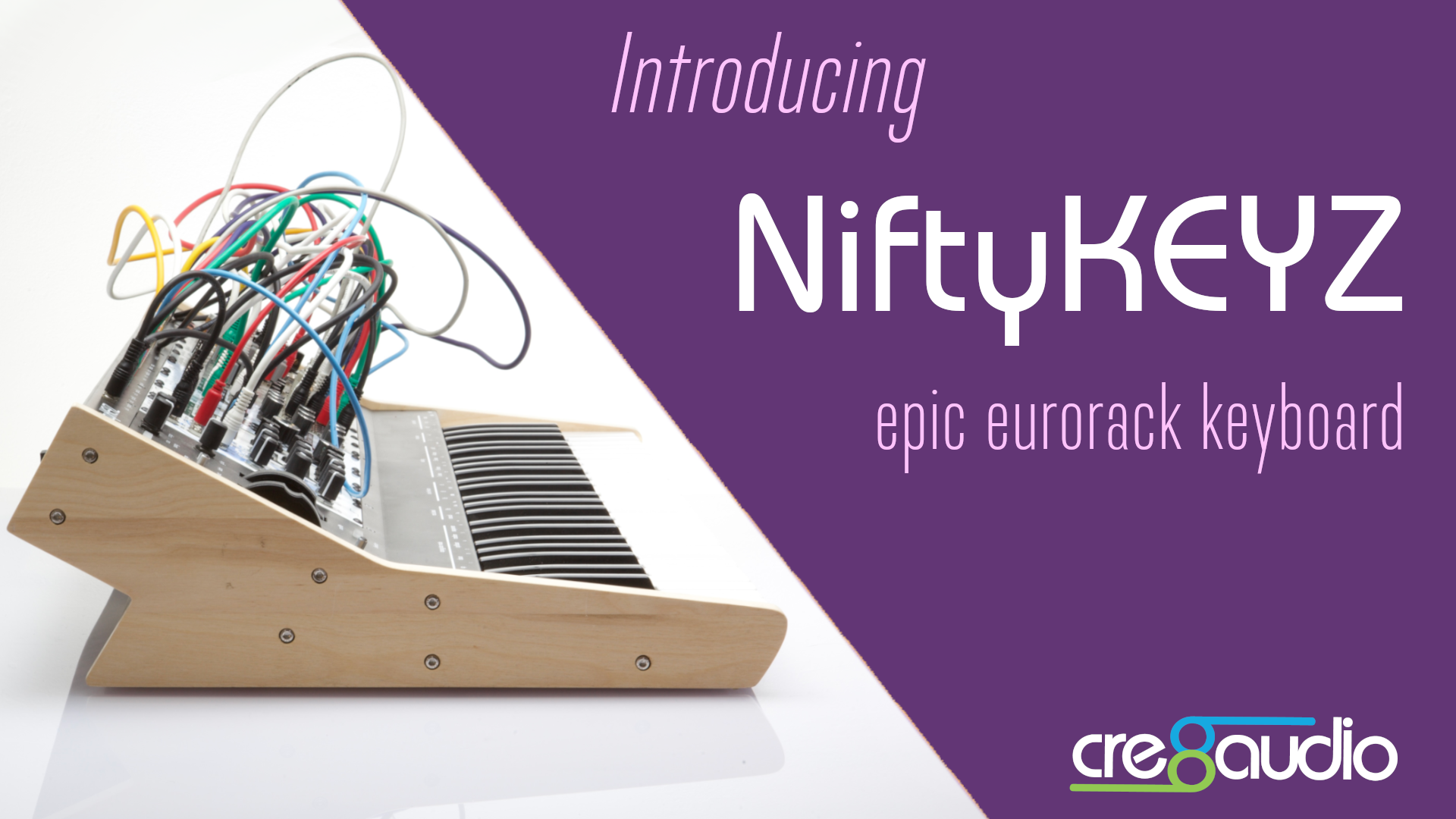 NiftyKEYZ by Cre8audio - An epic eurorack keyboard case — Cre8audio
