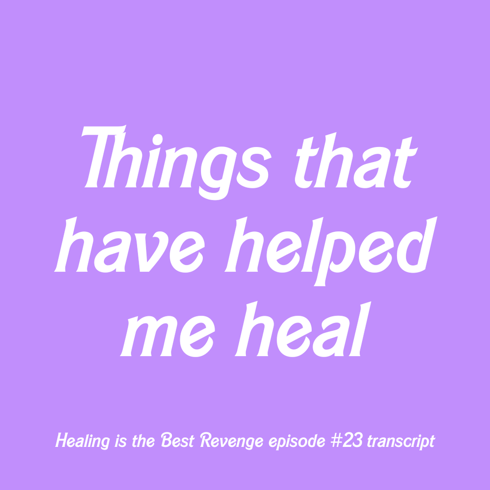 Things that have helped me heal (that aren’t trauma therapy) | Healing ...