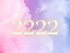 Decoding the Divine: Spiritual Meaning of Angel Numbers 22, 222, and ...