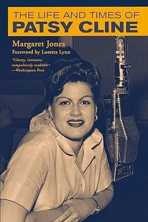 The Life and Times of Patsy Cline — Margaret Jones