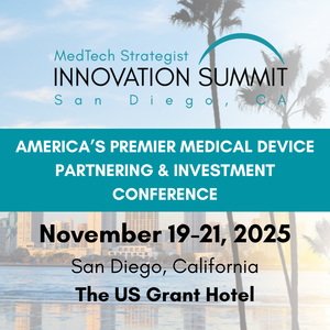 Innovation Summit San Diego 2025 | MedTech Strategist — MedTech Strategist