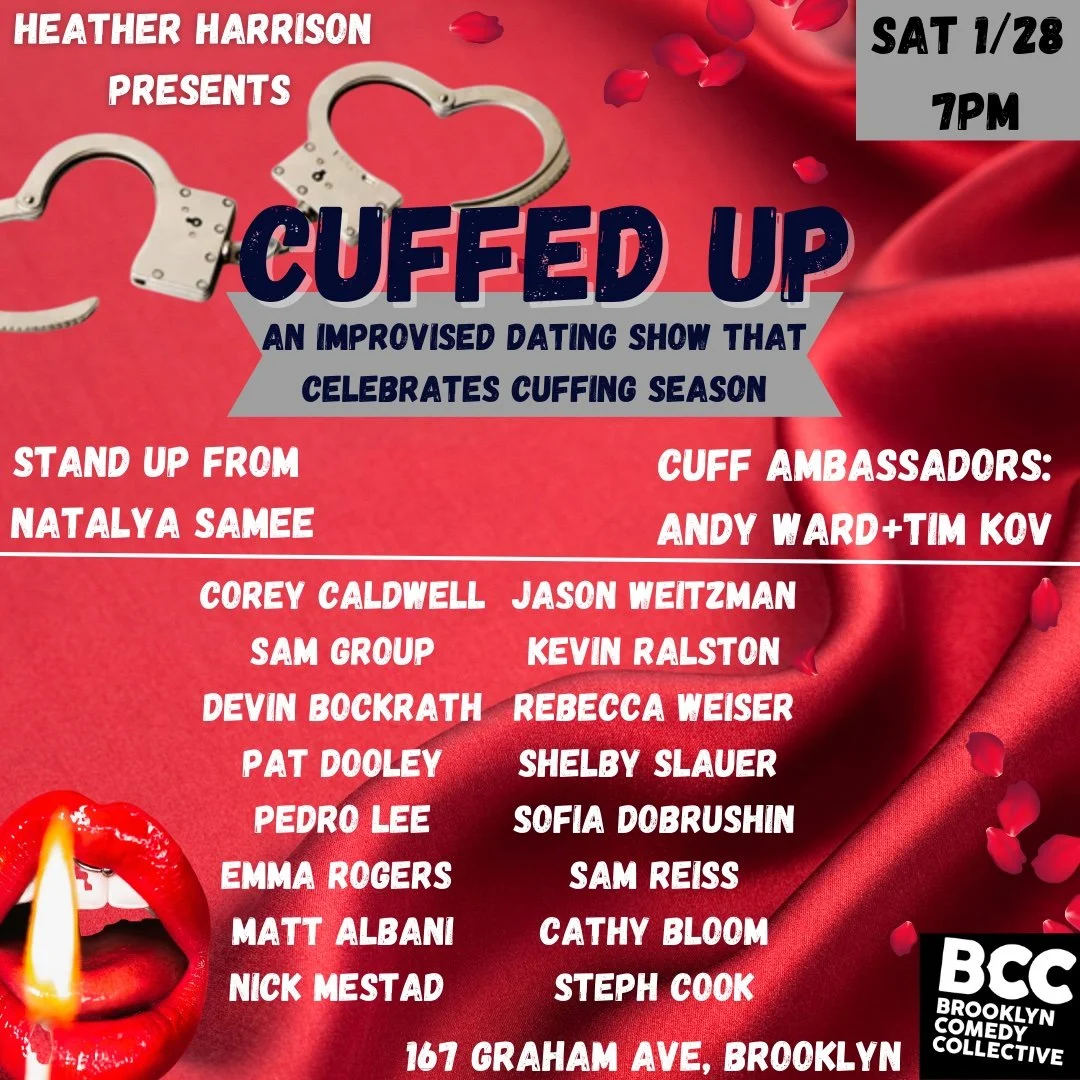 CUFFED UP — Brooklyn Comedy Collective (BCC)