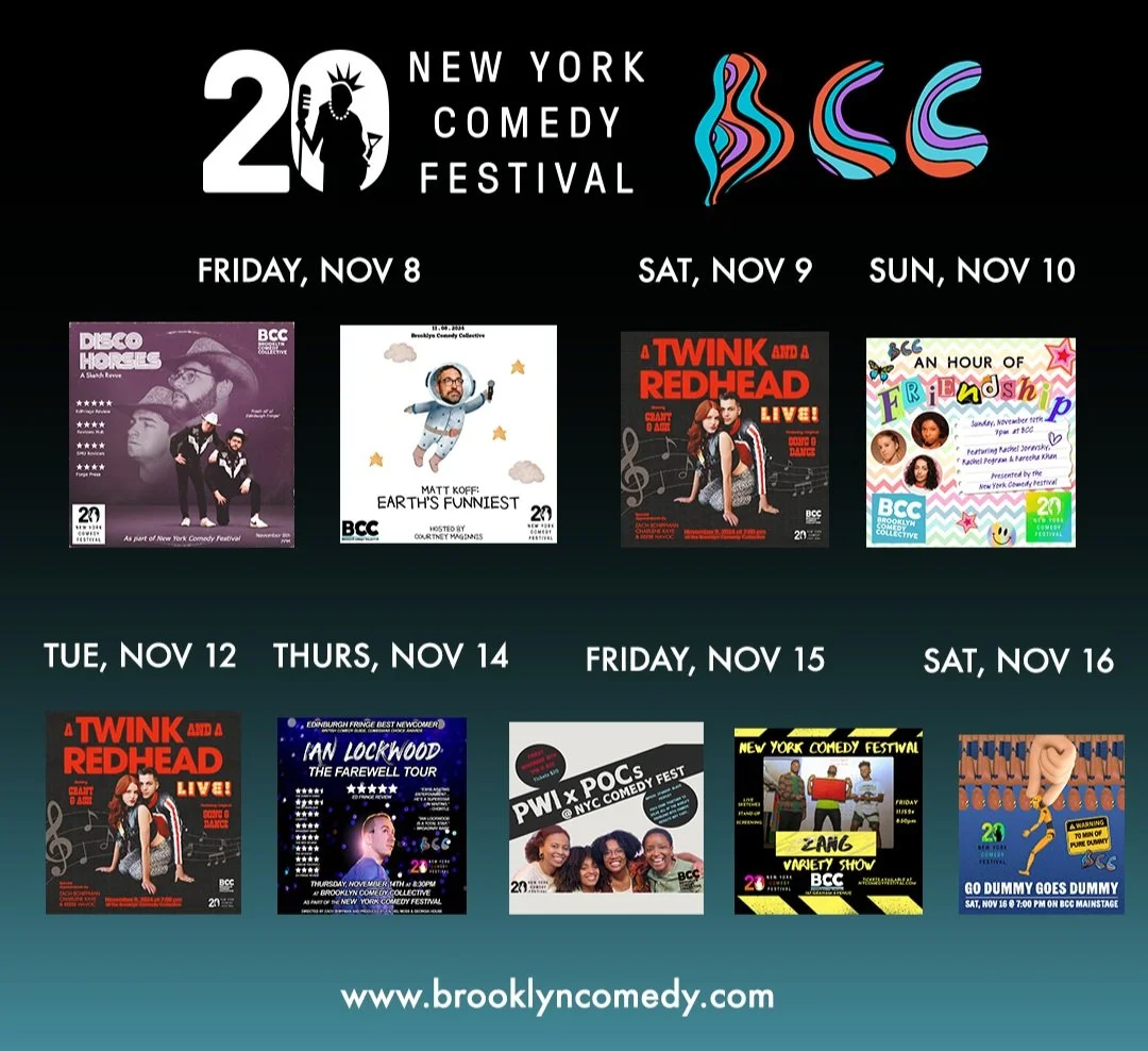 New York Comedy Festival — Brooklyn Comedy Collective (BCC)