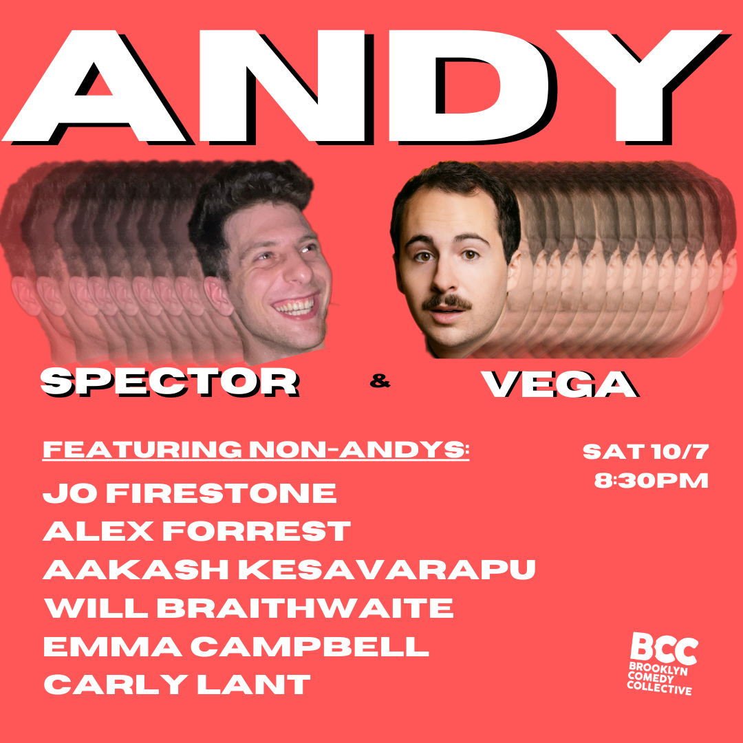 ANDY — Brooklyn Comedy Collective (BCC)